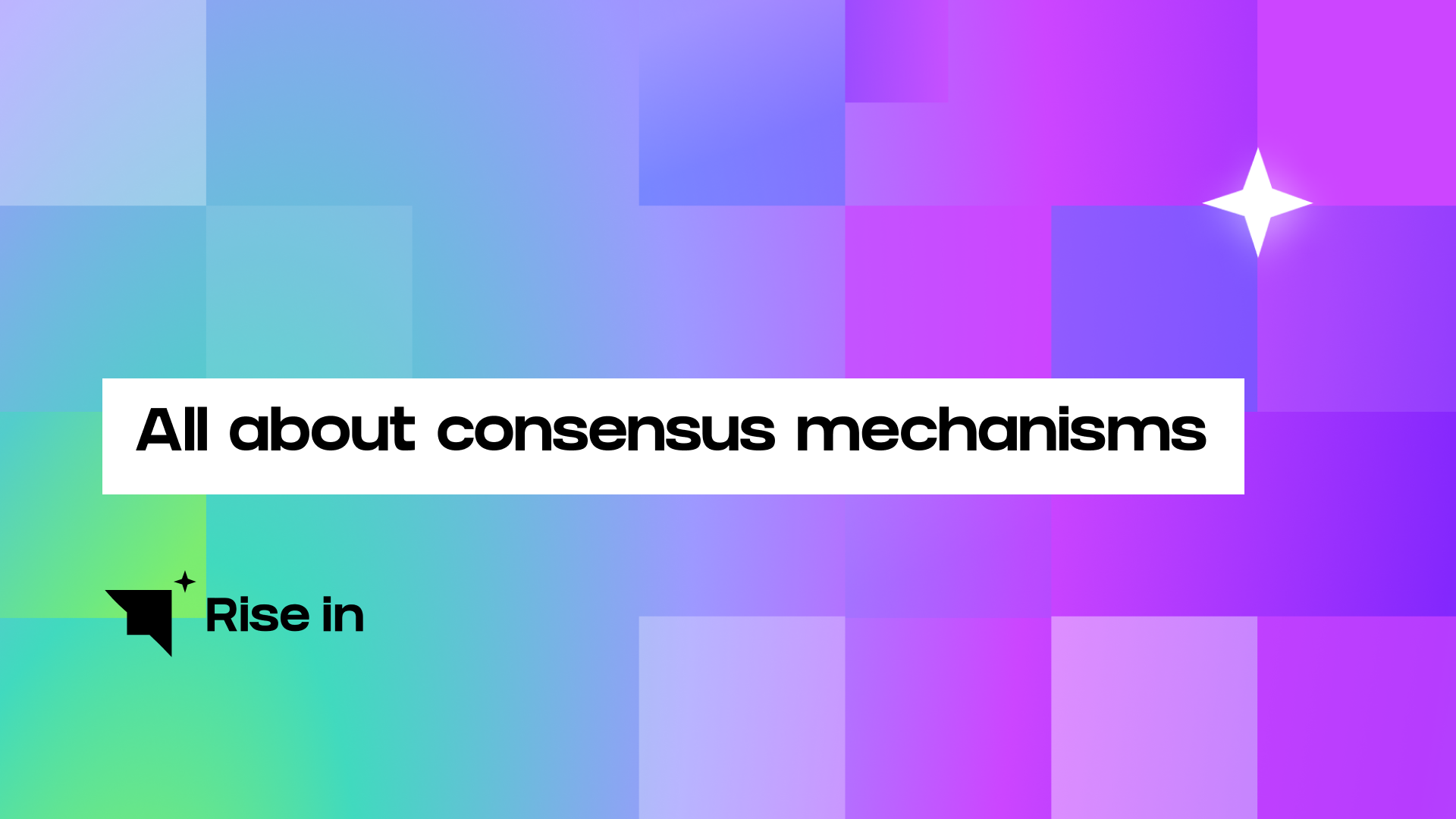 All about consensus mechanisms